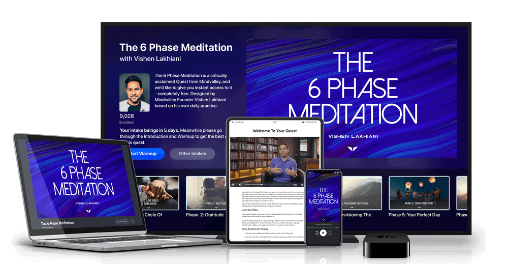 Mindvalley 6 Phase Meditation Review — Honest Take!