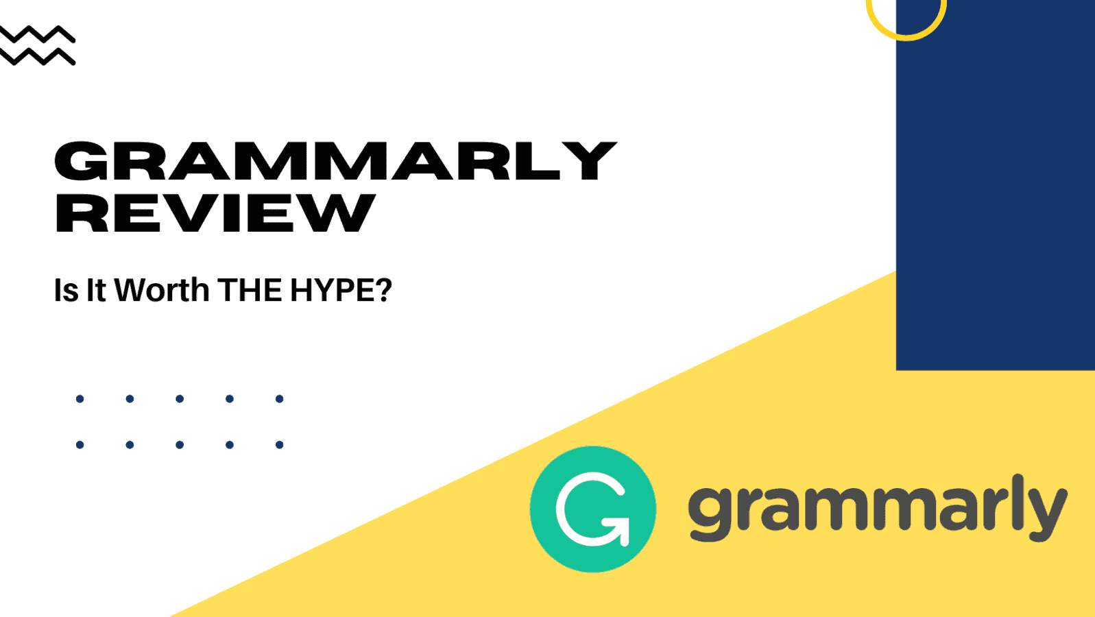 Grammarly Review 2026: Is It Still The Best (My Verdict)