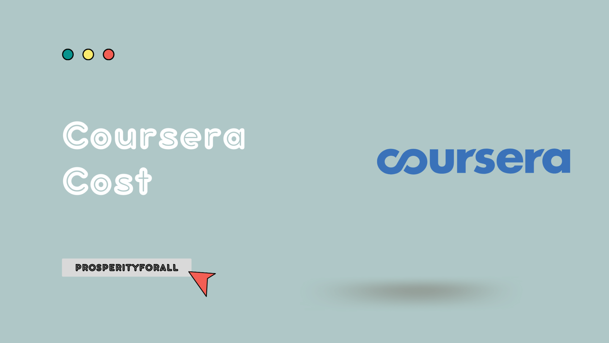 How Much Does Coursera Cost In 2023 (Detailed Breakdown)