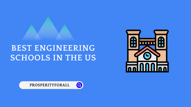 9+ Best Engineering Schools In The US To Apply For In 2023