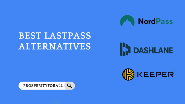8+ Best LastPass Alternatives To Manage Passwords In 2023