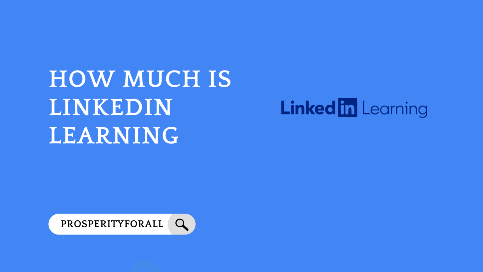 How Much is LinkedIn Learning (Cost Breakdown)