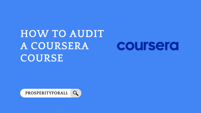 How To Audit A Coursera Course (Guide)