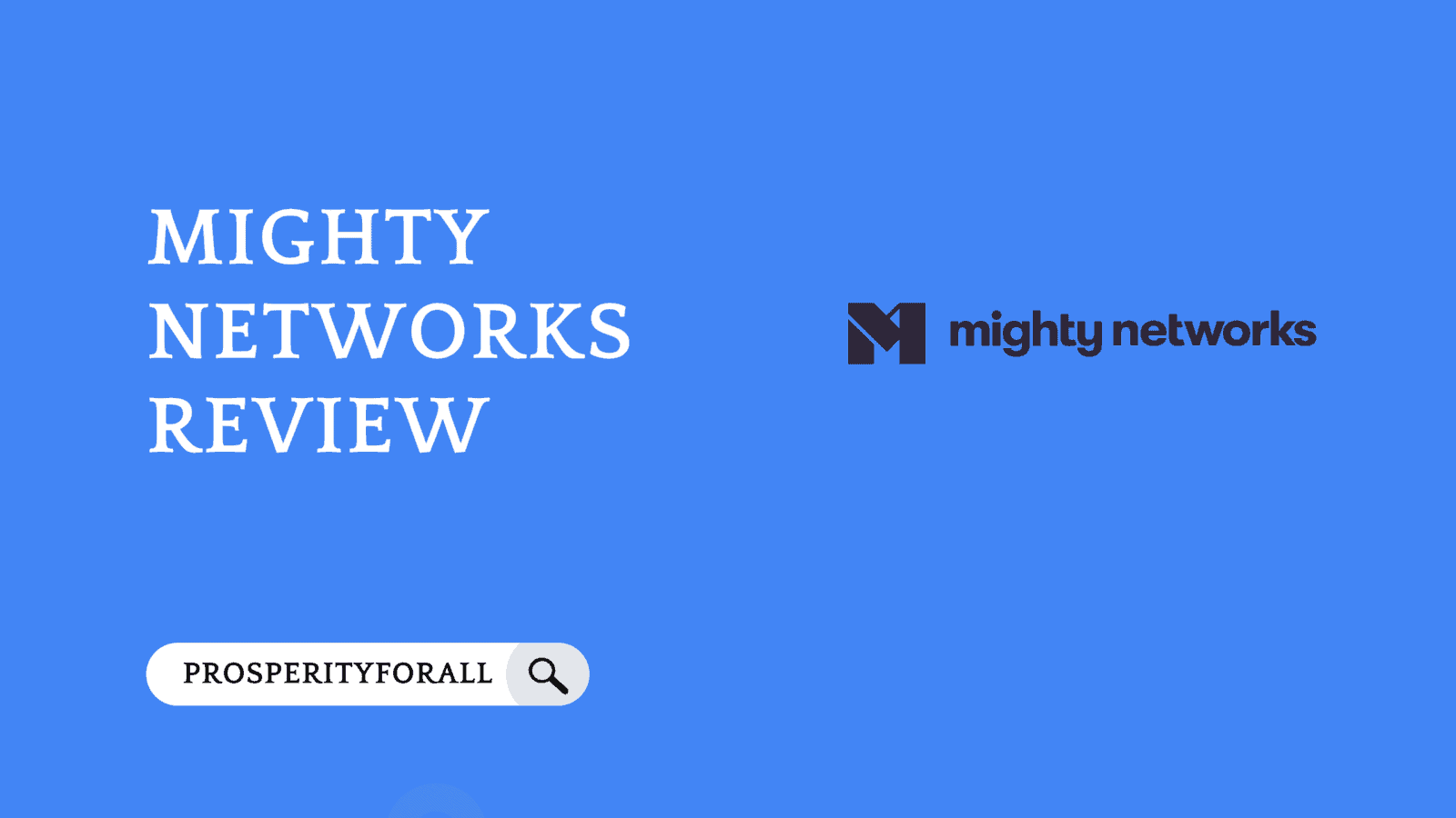 Mighty Networks Review 2025 (The Truth)
