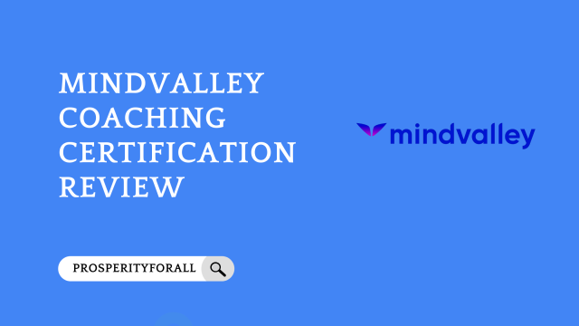 Mindvalley Coaching Certification Review 2024: Cost, Salary, & More!